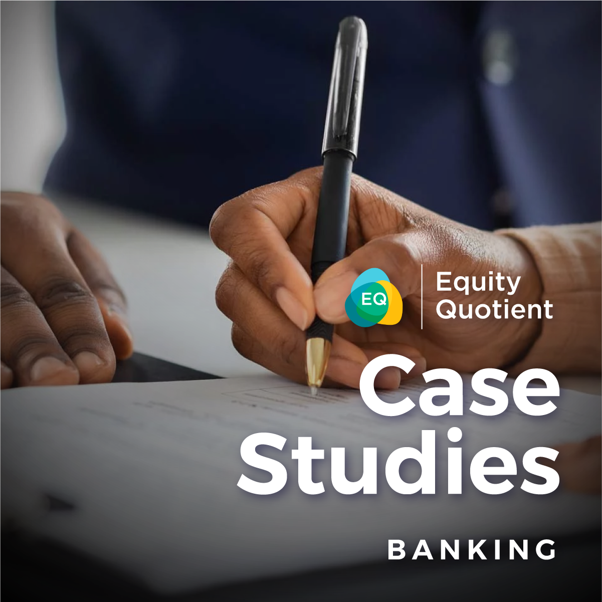 Banking - Equity Quotient
