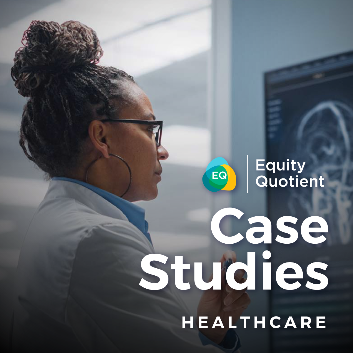 Healthcare - Equity Quotient